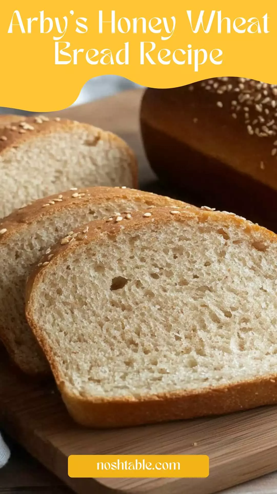 Arby's Honey Wheat Bread Recipe – Nosh Table