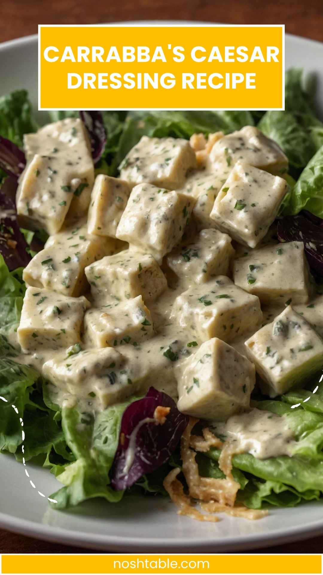 Carrabba's Caesar Dressing Recipe - Nosh Table